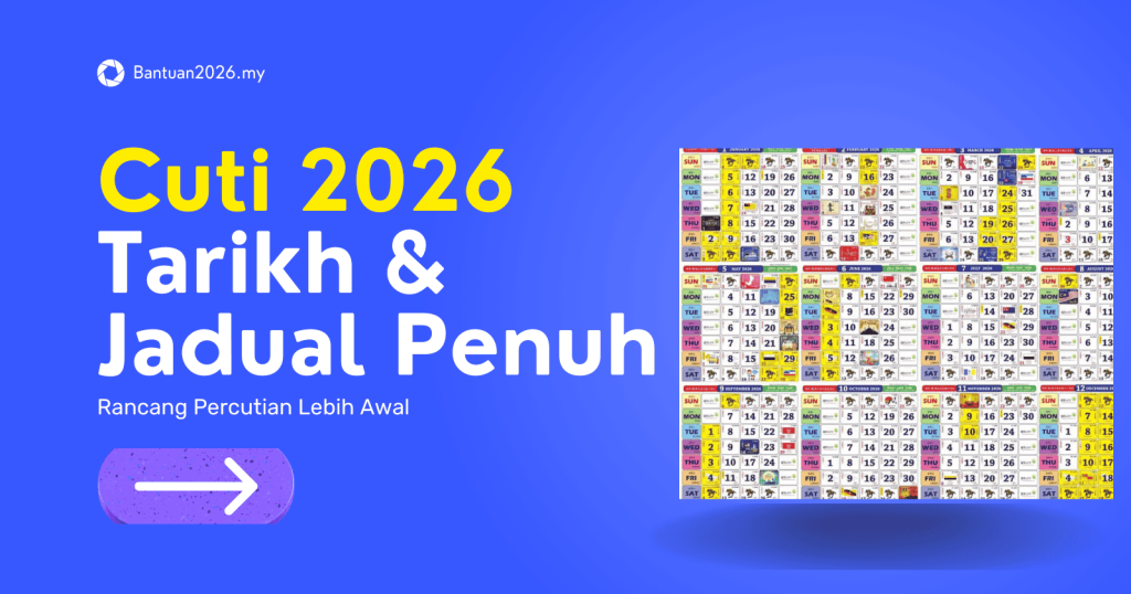 Cuti 2026 Malaysia : Jadual Cuti Sekolah Raya Cina & Aidilfitri ...